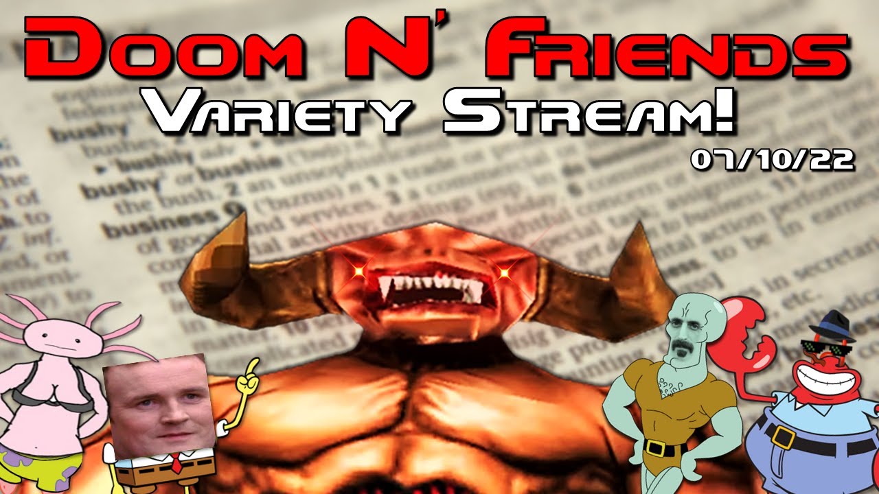 DOOM N' FRIENDS Variety Stream! Literalism, Silence E4, Kick Soda ...