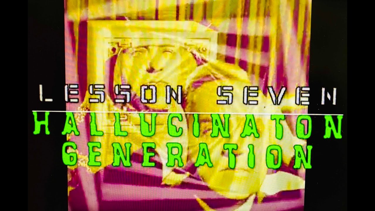 Lesson Seven, scott crow - Hallucination Generation - YouTube