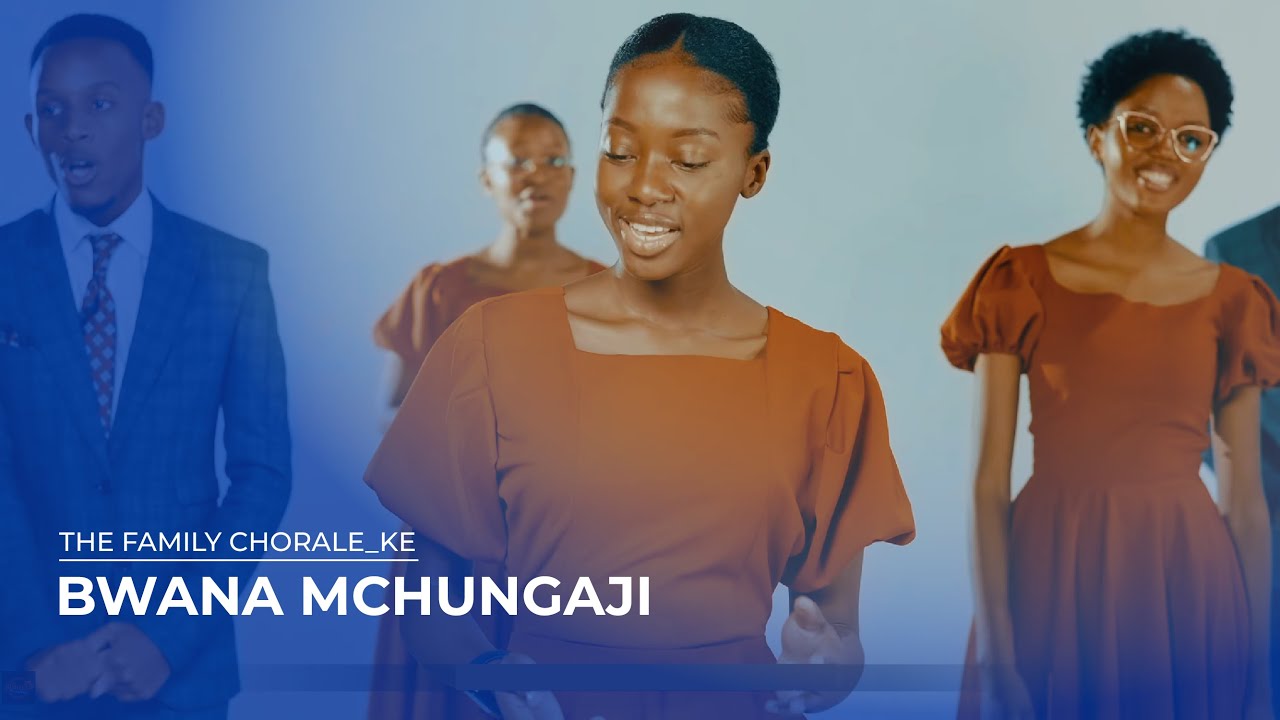 BWANA MCHUNGAJI || THE FAMILY CHORALE KENYA © 2025 || OFFICIAL VIDEO ...