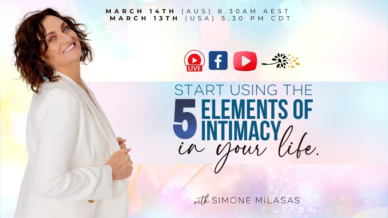 Start using the 5 elements of intimacy in your life! - YouTube