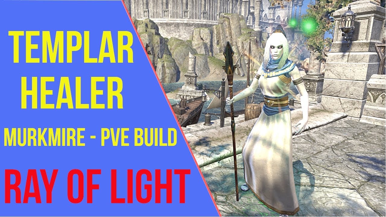 ESO: Magicka Templar Healer PVE Build "Ray of Light" - PVE Build ...