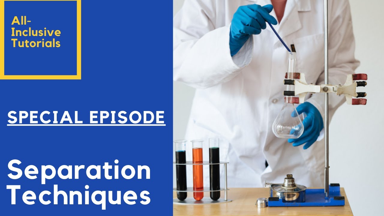 CHEMISTRY: Separation Techniques - YouTube