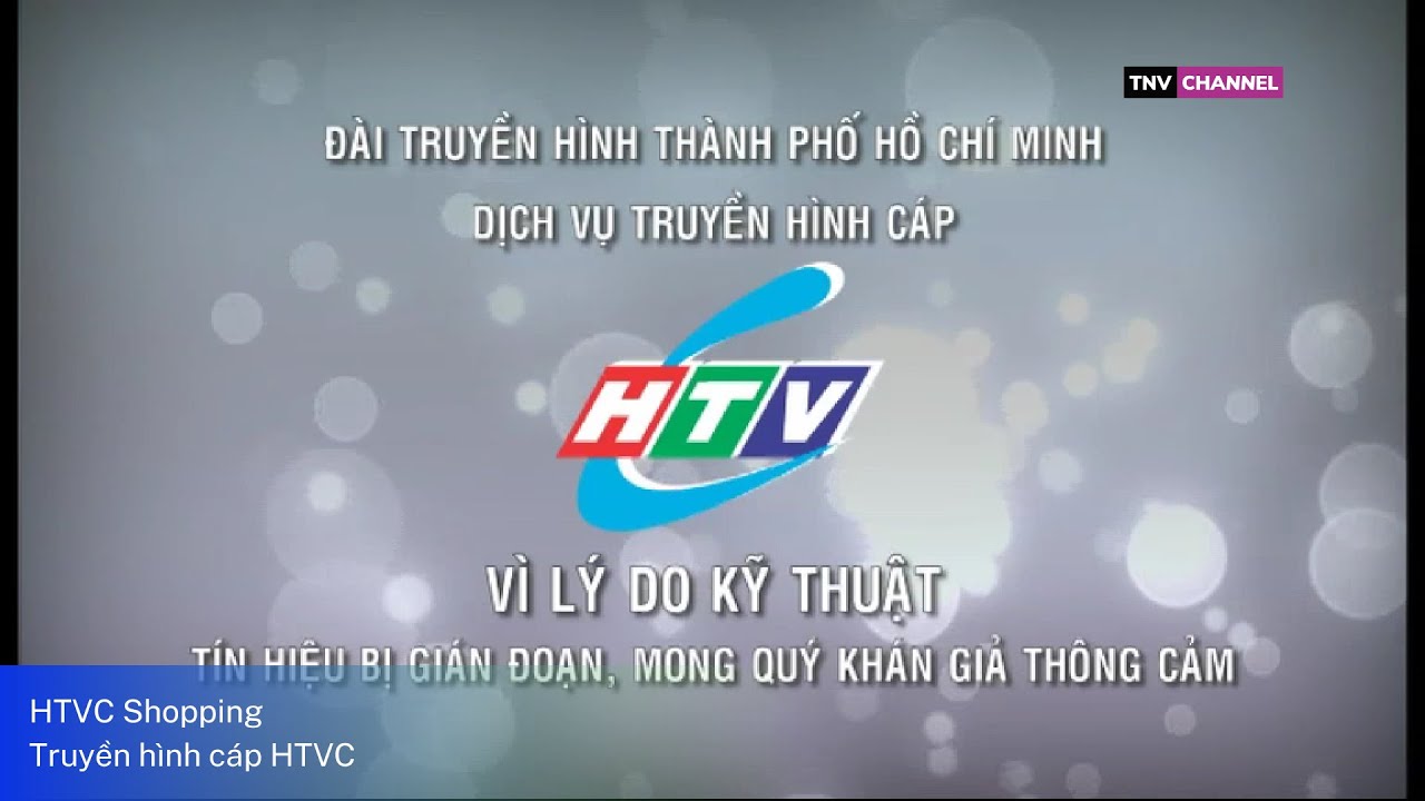 Truyền hình cáp HTVC | HTVC Shopping - Hình chờ gián đoạn tín hiệu vì ...
