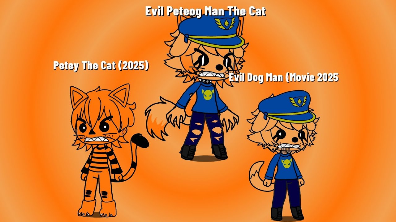 Evil Peteog Man The Cat😾🐶👮👿 (Fusión Of Petey The Cat😾 And Evil Dog Man🐶 ...