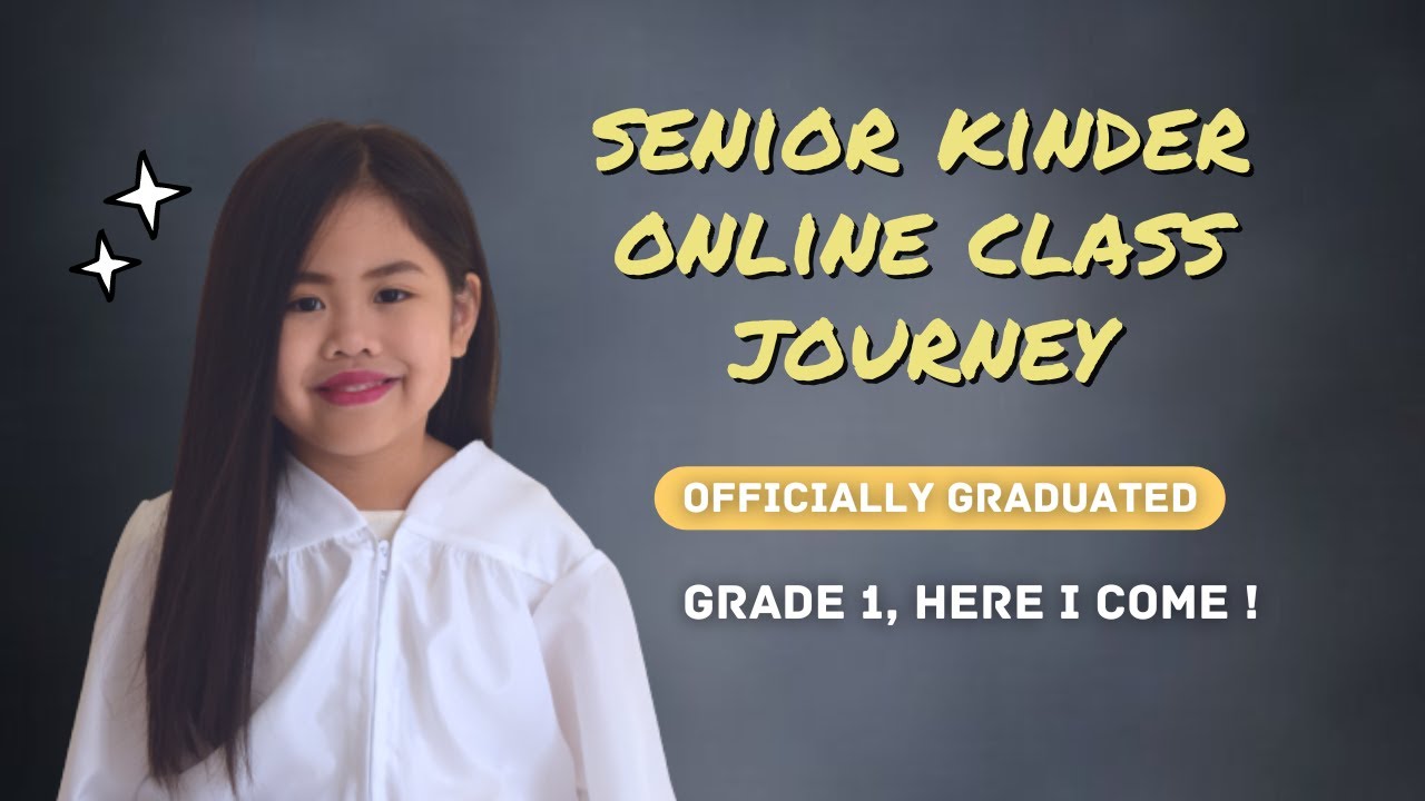 Senior Kinder Online Class Journey - YouTube