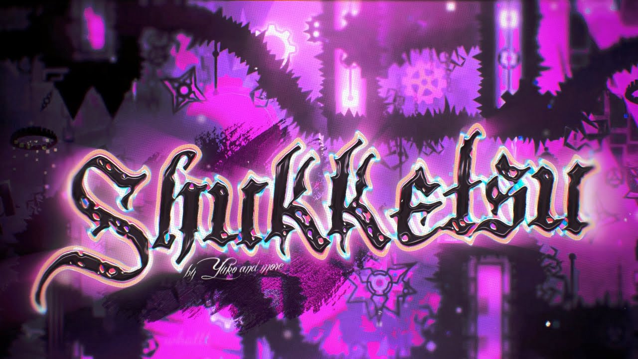 [NEW HARDEST] SHUKKETSU 100% // TOP 47 EXTREME DEMON - YouTube