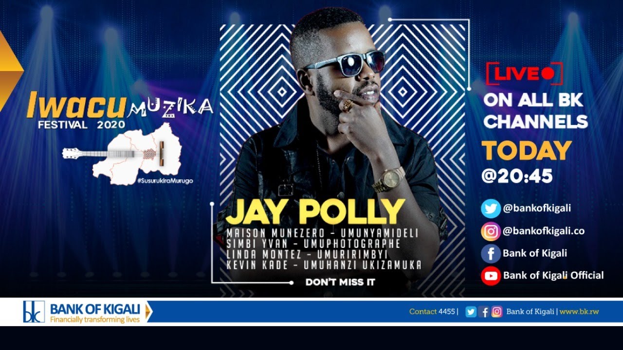 IWACU MUZIKA FESTIVAL 2020 with Jay Polly - YouTube