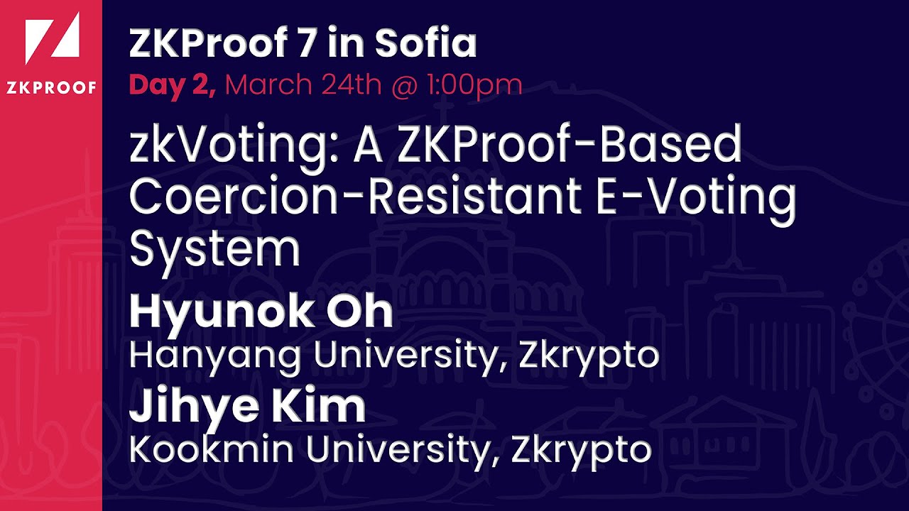 zkVoting: A Zero-Knowledge Proof-Based Coercion-Resistant E-Voting System - Room 1 - YouTube
