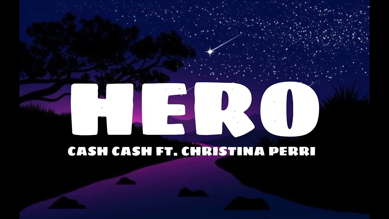 Cash Cash Ft. Christina Perri - Hero (Lyrics) - YouTube
