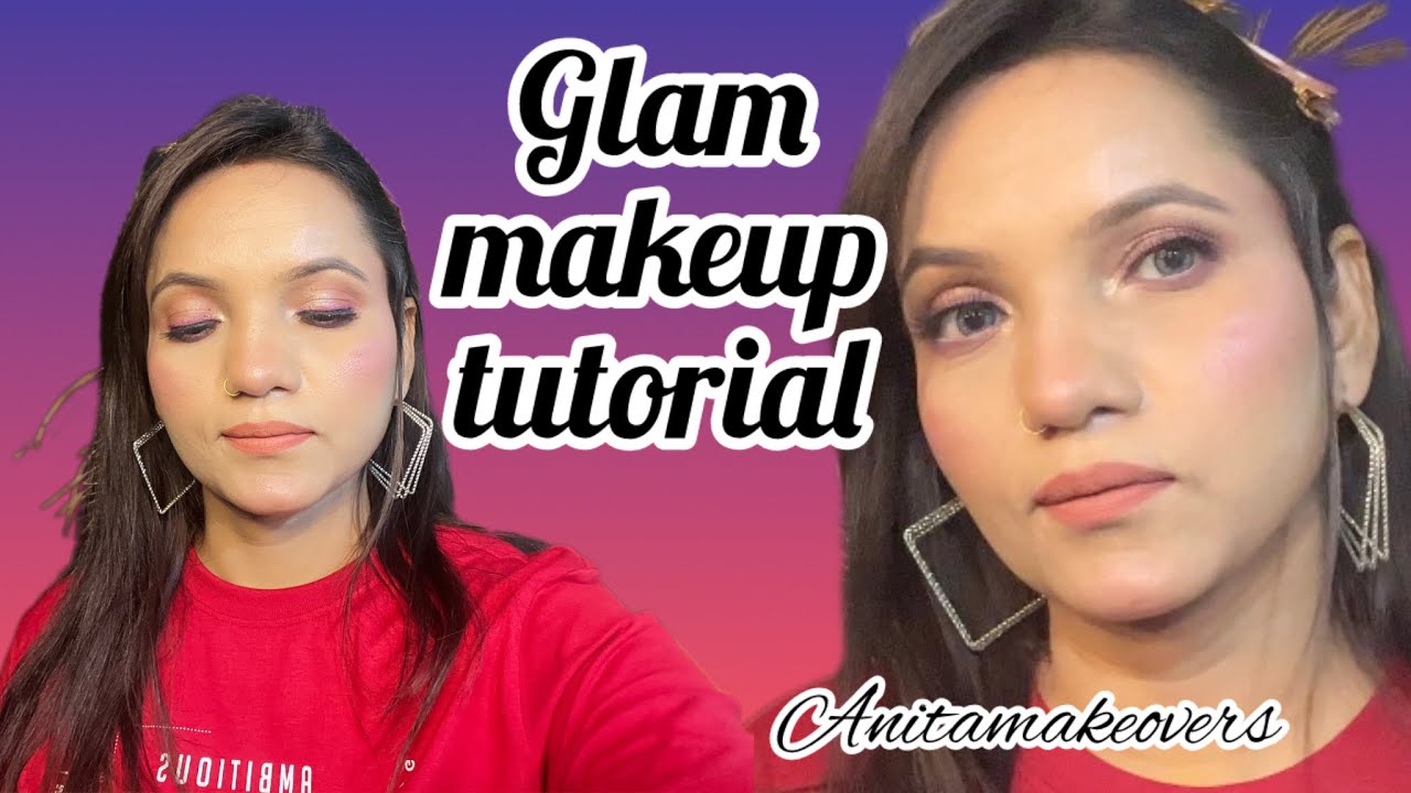 Easy glam Makeup Tutorial || Soft Sutable Makeup For Beginners || anitamakeovers - YouTube