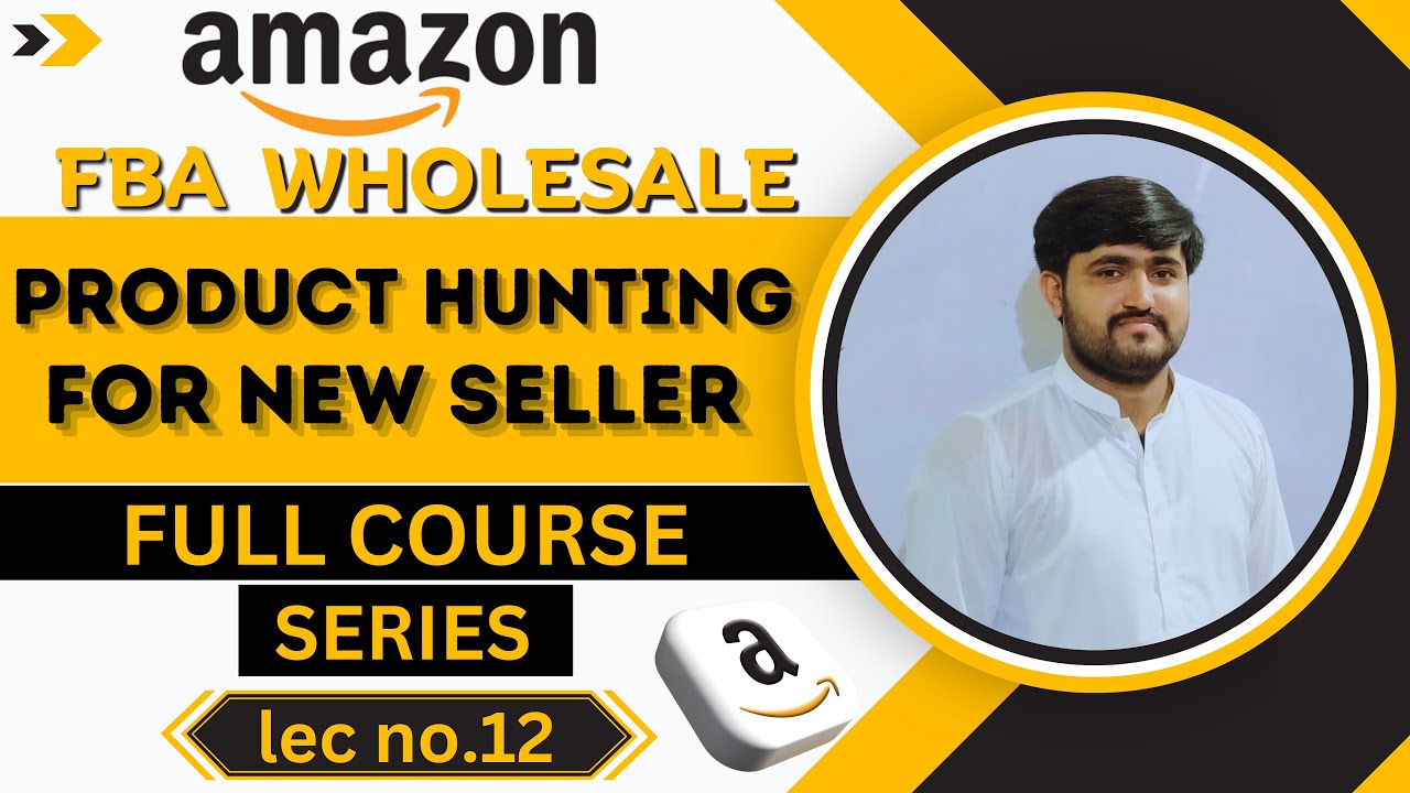 Product hunting for new seller in Amazon Fba Wholesale | Amazon Fba ...