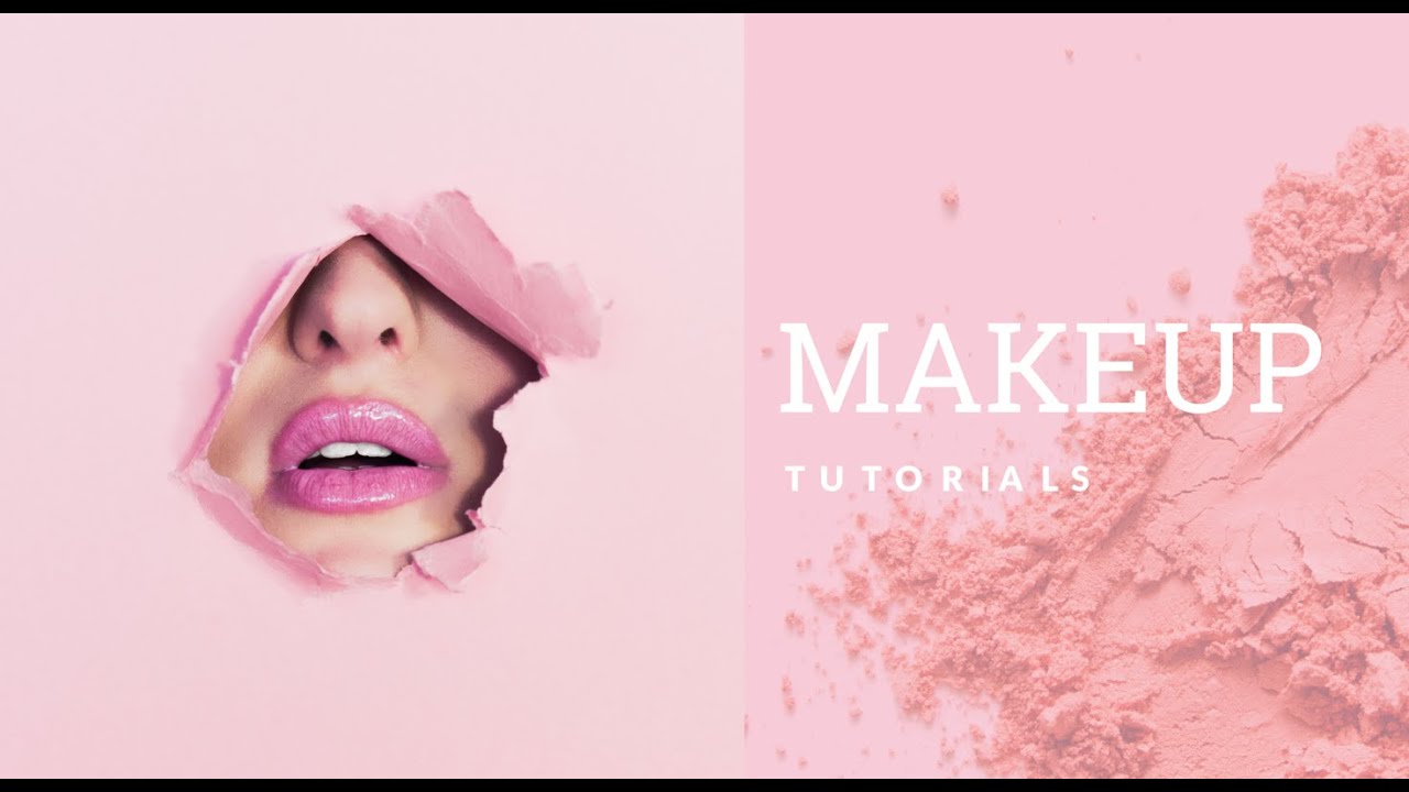 Make-Up ( Tutorial ) - YouTube