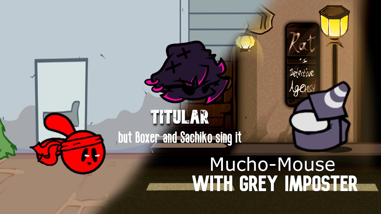 (Happy Birthday@quitquit247)Titular but Sachiko Boxer and Mucho Mouse ...