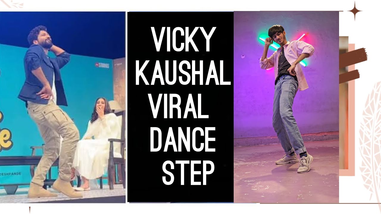 Vicky Kaushal Viral Dance | Tutorial | obsessed | #dancetutorial #vickykaushal - YouTube