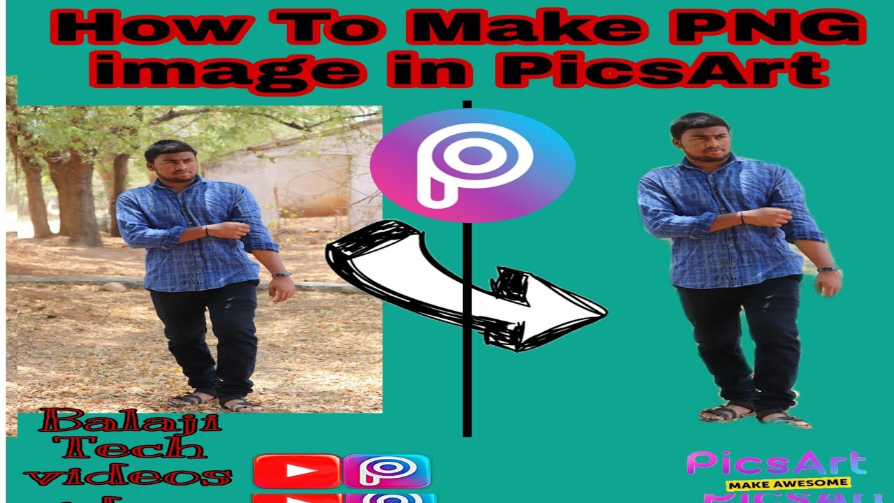 How To Make PNG image in PicsArt - YouTube