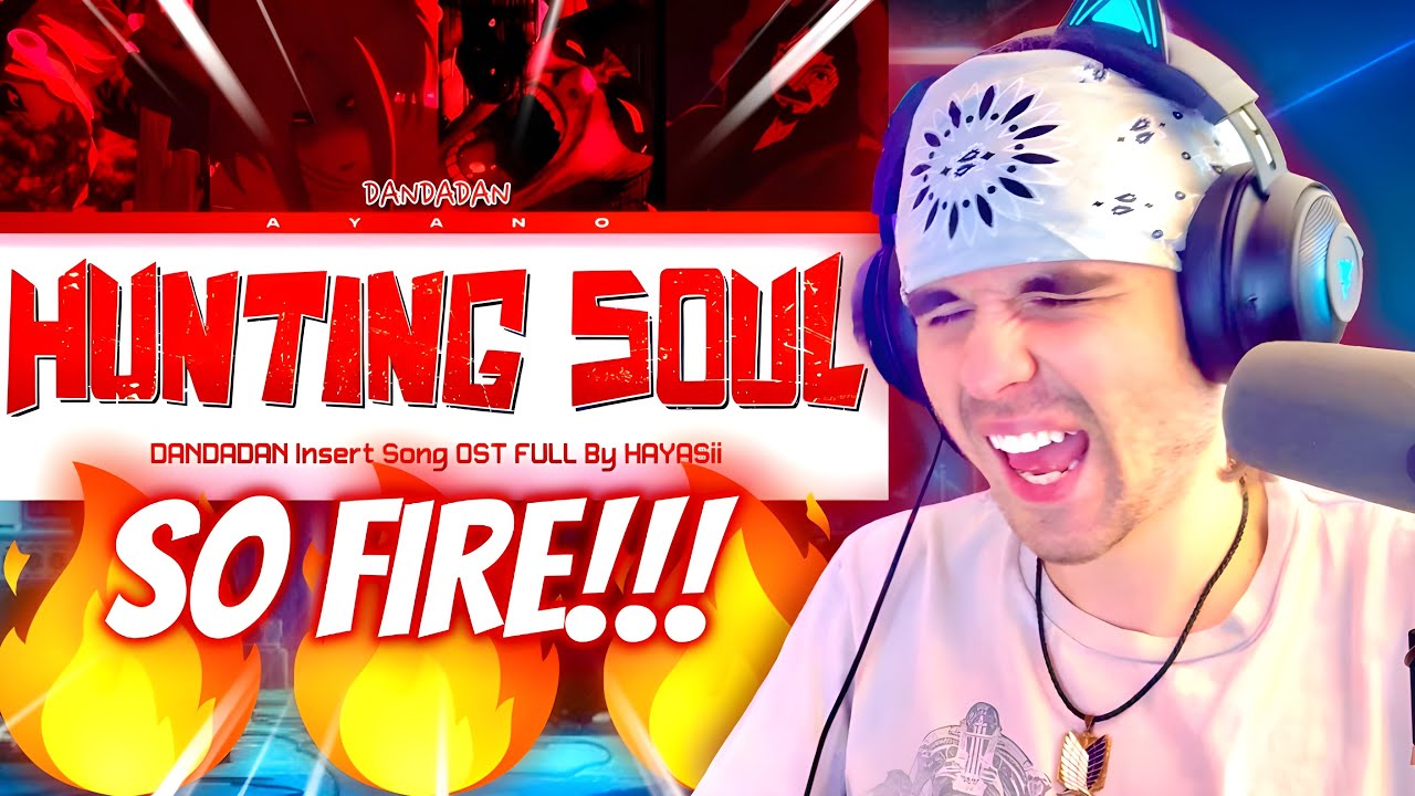 Music Enthusiast Reacts to "Hunting Soul" by HAYASii | DanDaDan Song ...