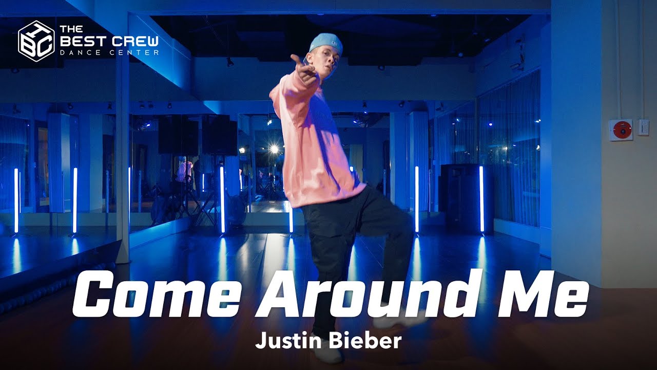 "COME AROUND ME" JUSTIN BIEBER X TBC X SHAUN CHOREOGRAPHY - YouTube