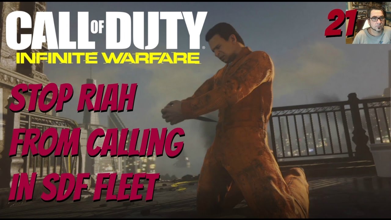 CALL OF DUTY: Infinite Warfare! (Stop Riah from calling in SDF Fleet ...