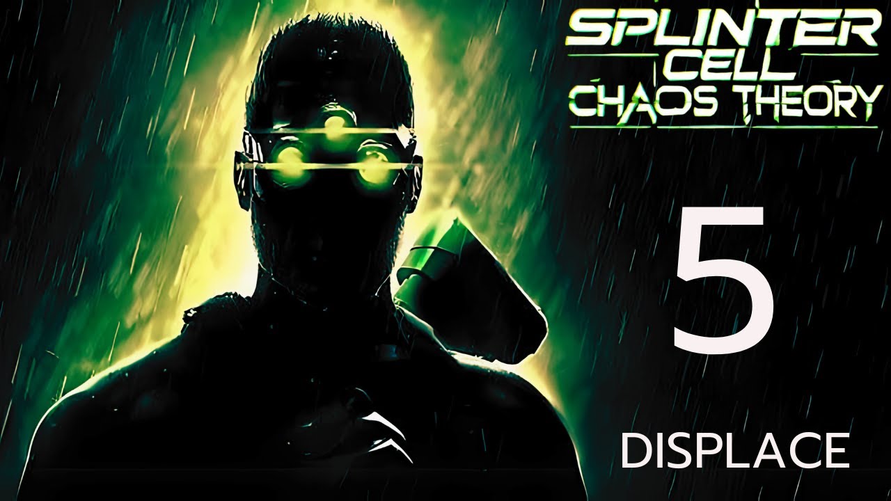 Mission Report: Episode 5 – Splinter Cell Chaos Theory Walkthrough ...