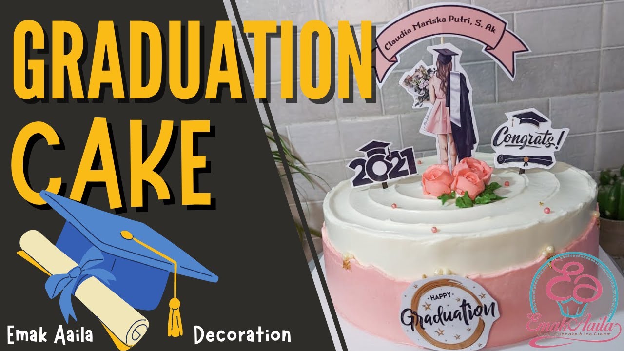 Kue Wisuda Spesial | Easy Graduation Cake Tutorial for Beginners - YouTube