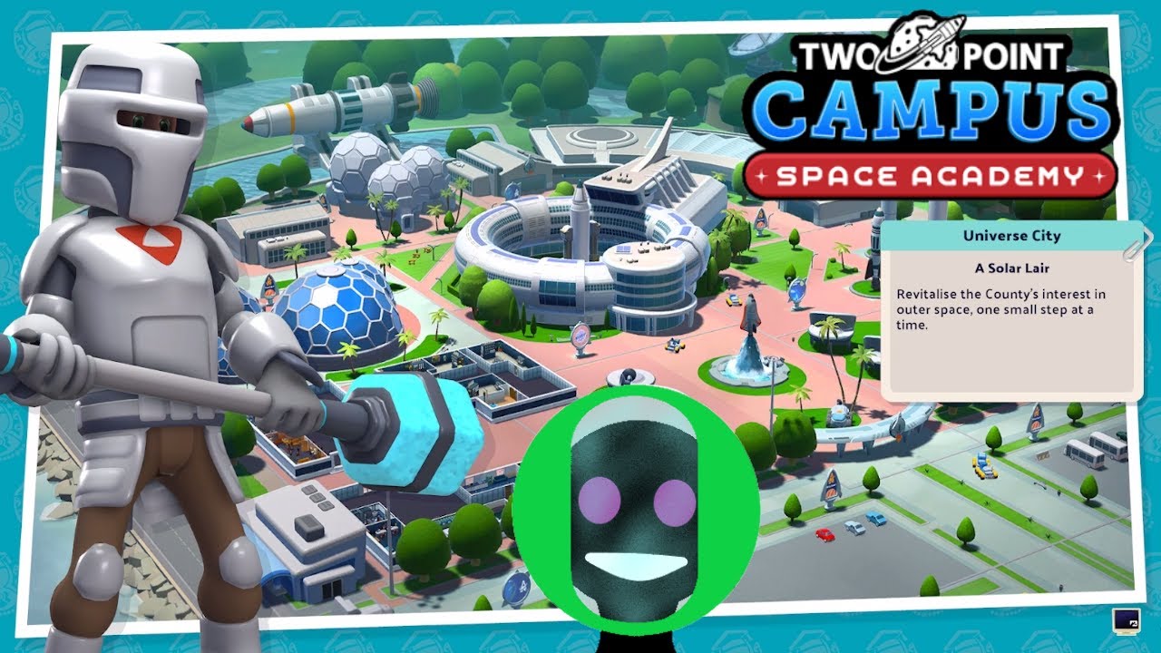 Campaign: Universe City 2 stars achieve | Two Point Campus Space ...