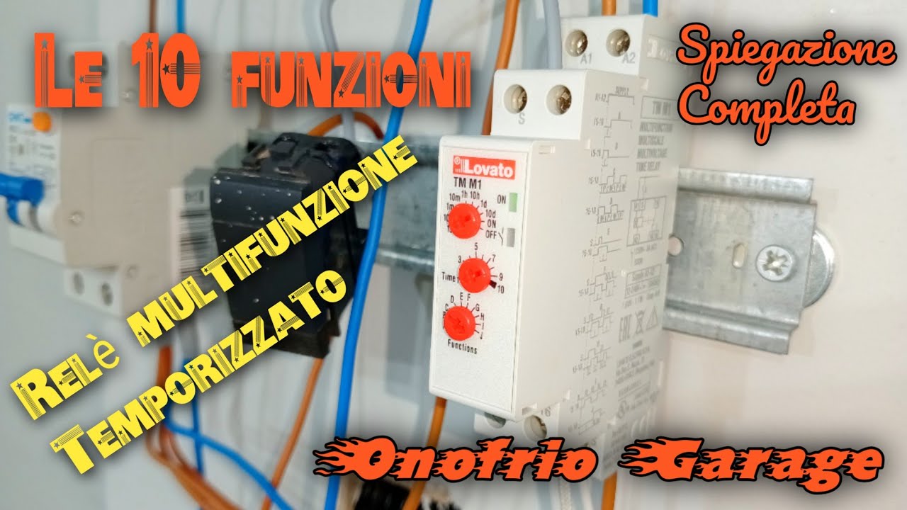 LE 10 FUNZIONI DI UN RELÈ MULTIFUNZIONE TEMPORIZZATO spiegazione ...