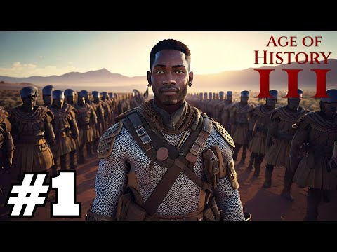 AFRİKA BİRLİĞİ KURMA SERİSİ / Age Of History 3 Türkçe Etiyopya Serisi - Bölüm 1