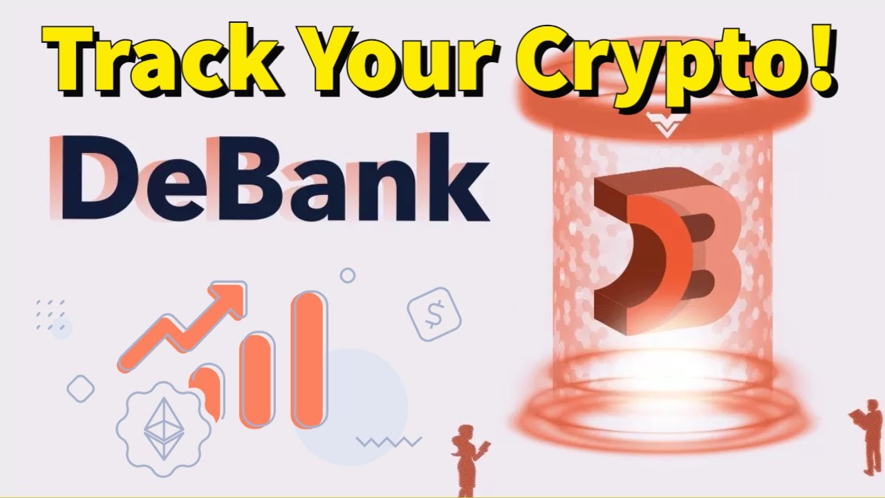 Keep Track of Your Crypto With DeBank - YouTube