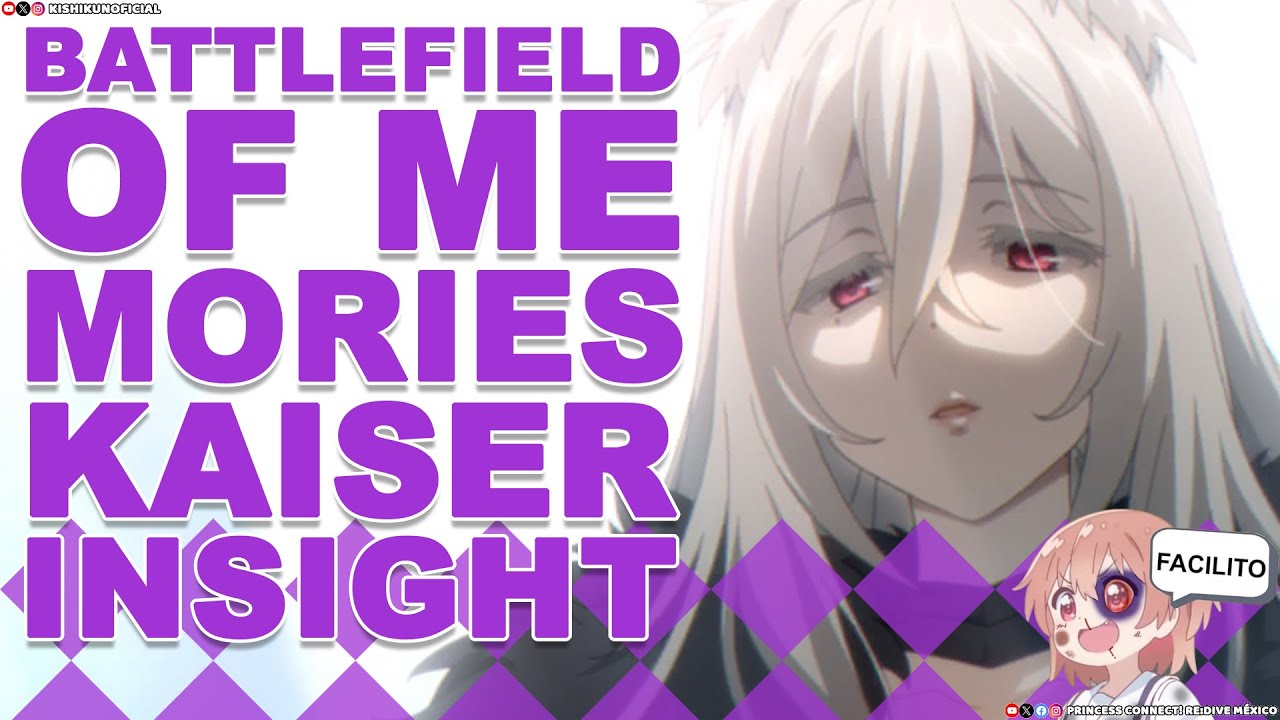 Battlefield of Memories | Kaiser Insight | Princess Connect! Re:Dive ...