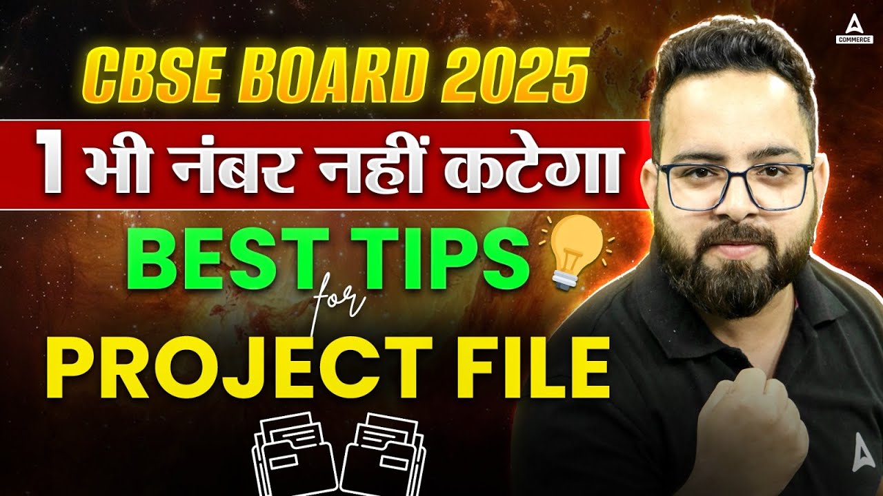 CBSE Board Exam 2025: Master the Perfect Project File | Best Tips ...