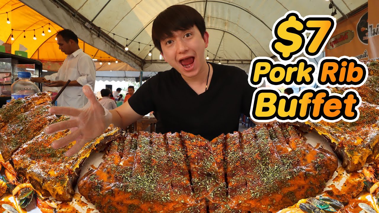 $7 BBQ Pork Rib Buffet! ALL YOU CAN EAT Thai Street Food!!🥩🍤 - YouTube