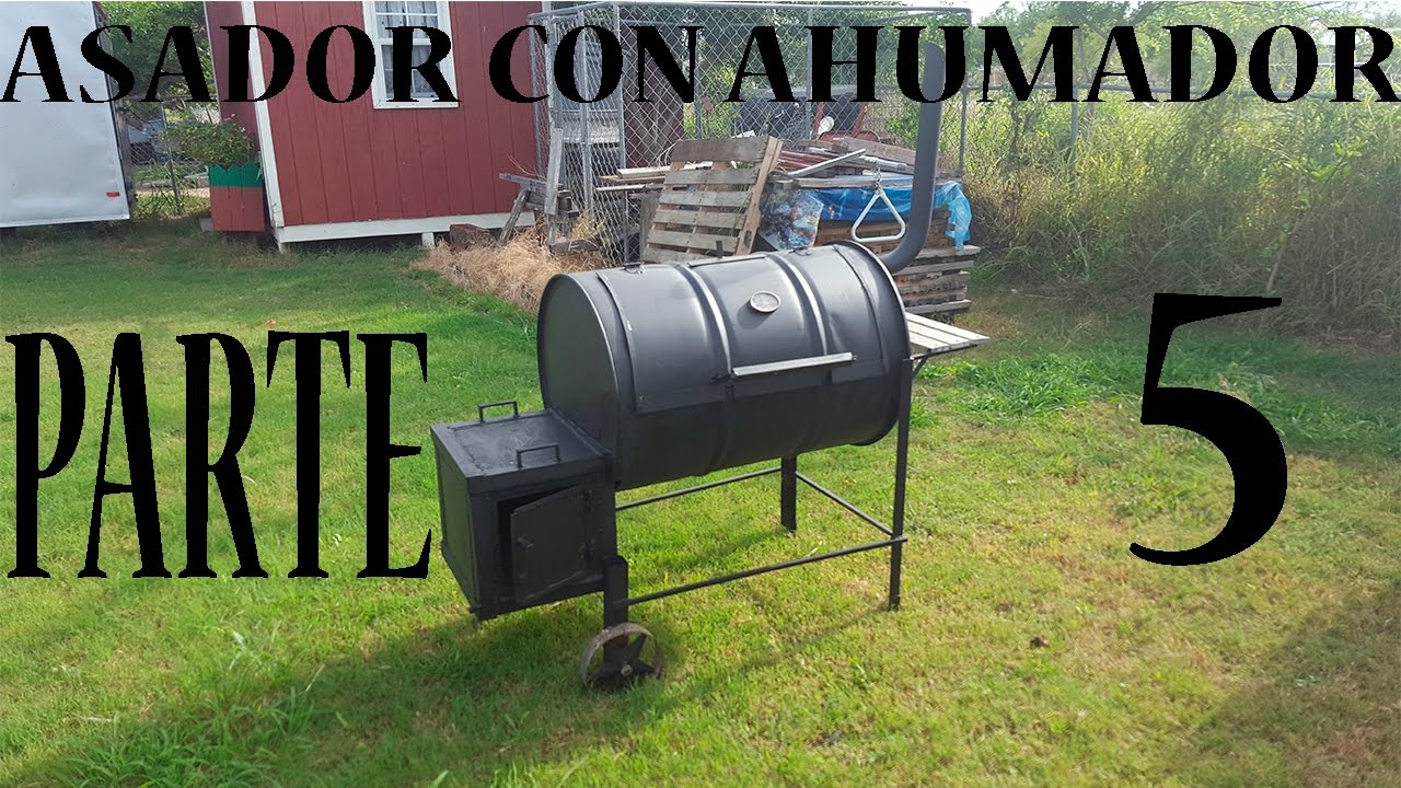 haciendo un asador con ahumador parte 5 (final) asador completo! - YouTube