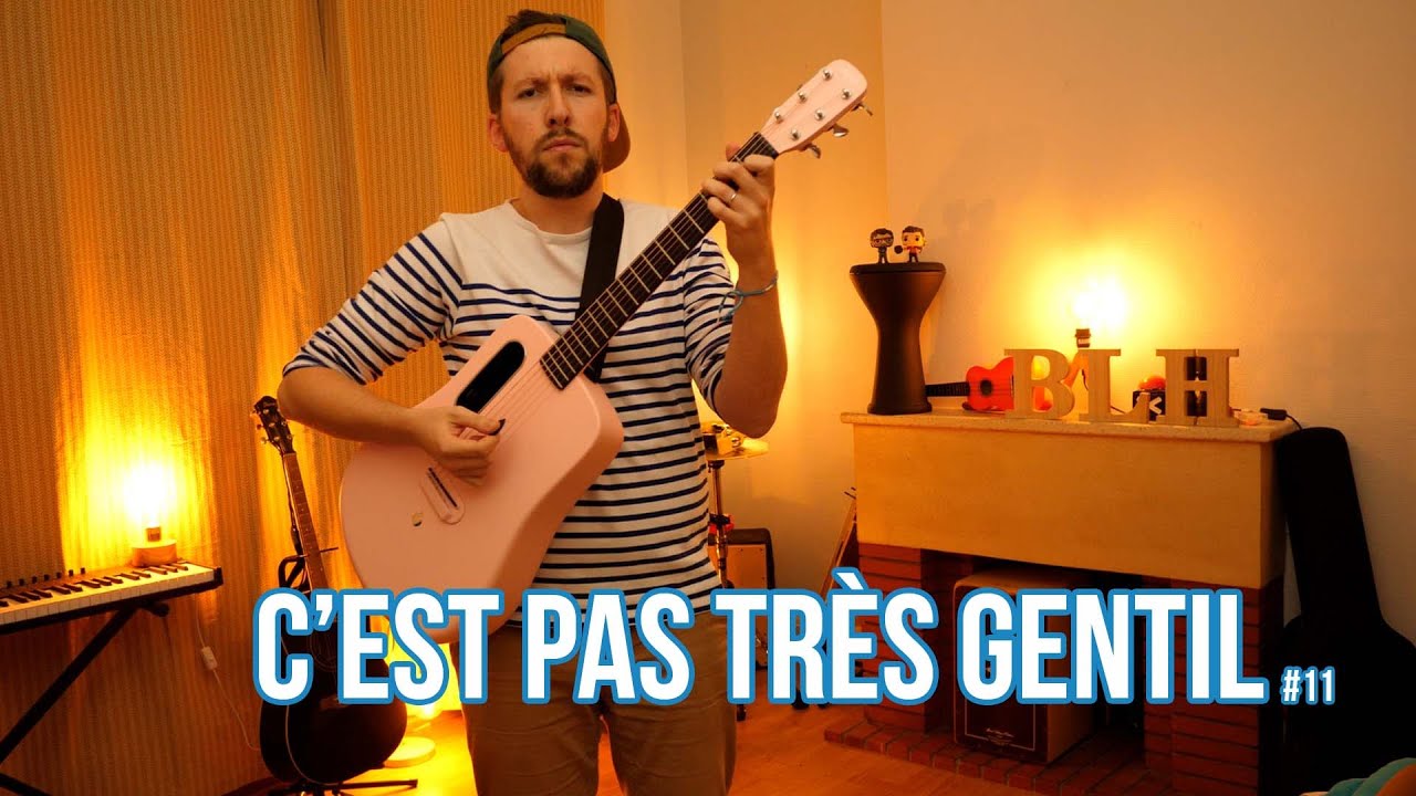 C'EST PAS TRÈS GENTIL - YouTube
