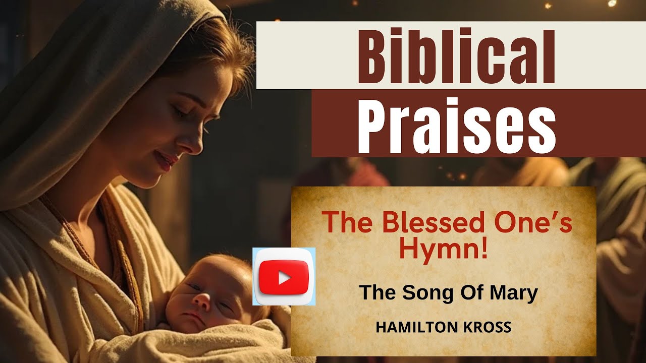 The Song of Mary: The Blessed One’s Hymn! - YouTube