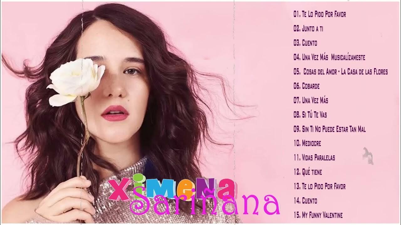 Ximena Sarinana Sus Grandes Exitos Mix ~ Top 20 Mejores Canciones de ...
