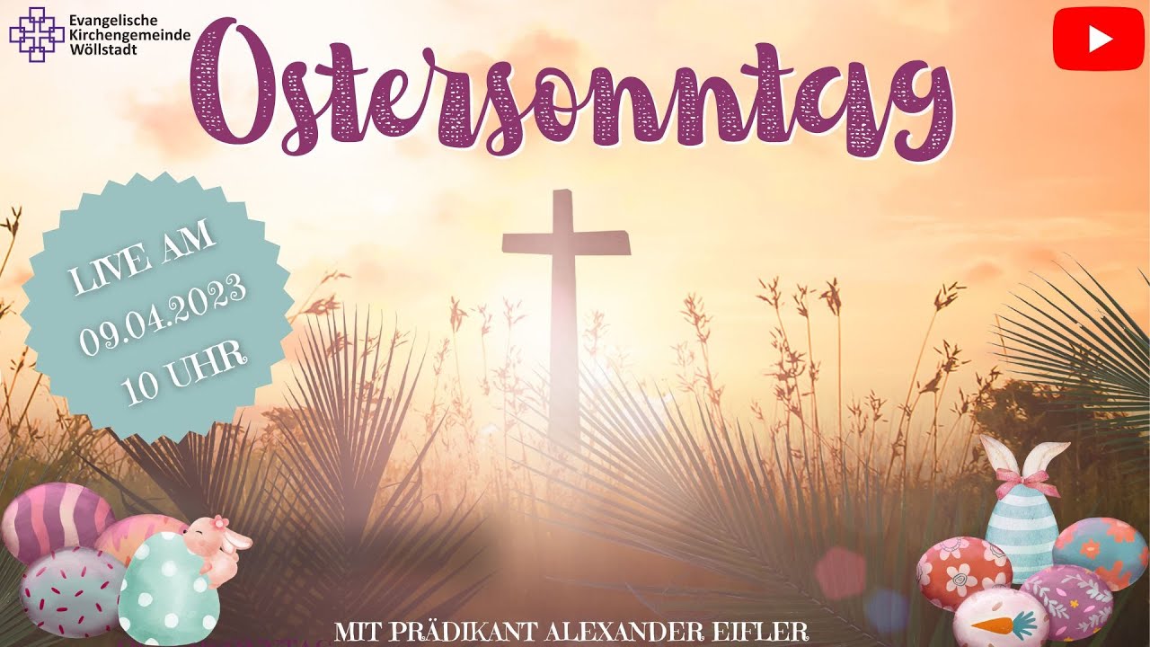 09.04.2023 Familiengottesdienst am Ostersonntag mit Prädikant Alexander ...