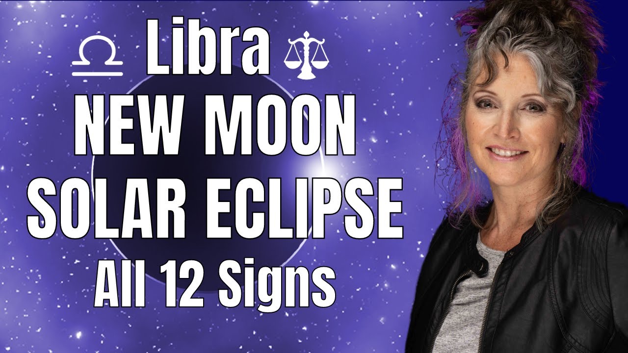A New Cycle Begins! Libra New Moon Solar Eclipse - YouTube