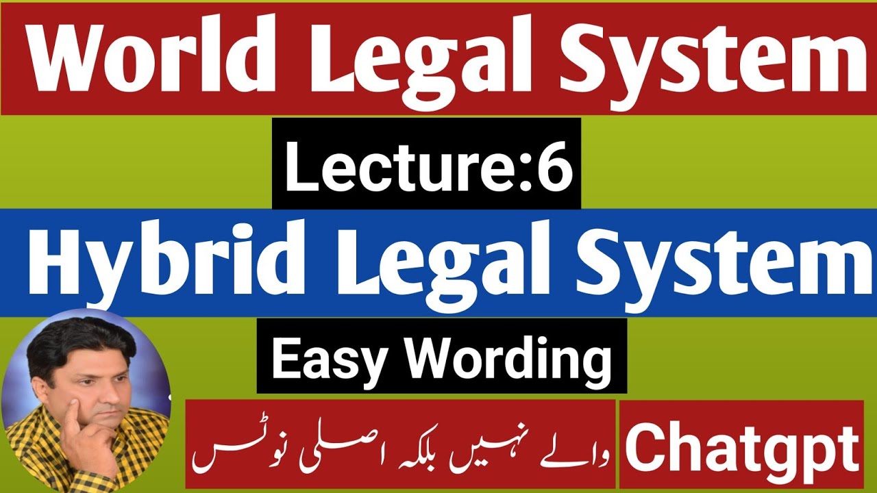 Hybrid Legal System| LLB Part 1 World Legal System| - YouTube