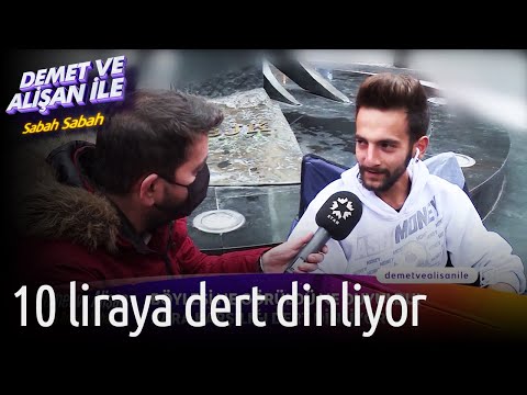 Demet Ve Alişan İle Sabah Sabah | 10 Liraya Dert Dinliyor