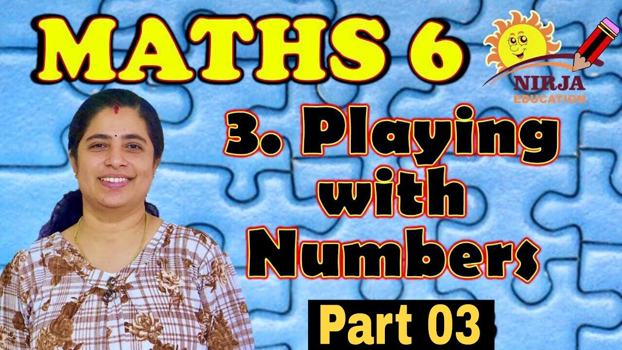 Maths Std 6 Playing With Numbers Part 03 CBSC Maths Chapter 03 YouTube maths-std-6-playing-with-numbers-part-03-cbsc-maths-chapter-03-youtube