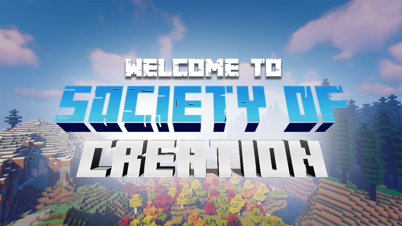 The Society of Creation! New Minecraft Builder SMP! (Details ...