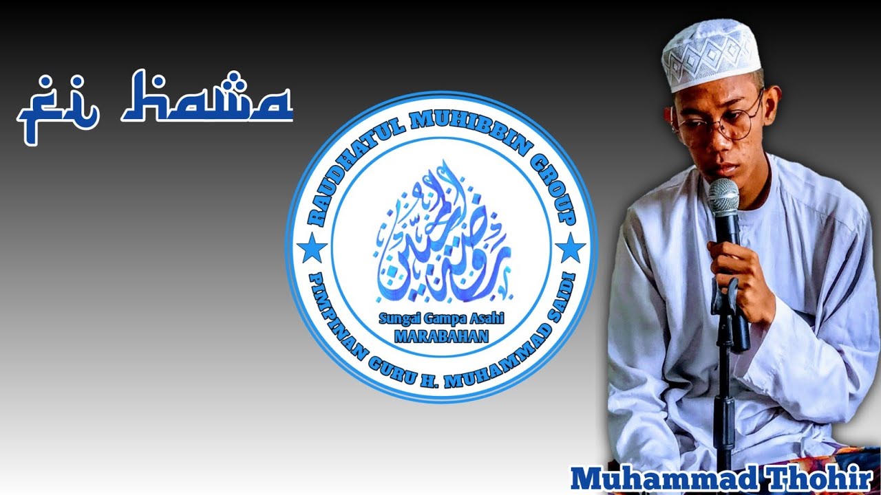 Fii Hawa | Voc. Muhammad Thohir | Raudhatul Muhibbin - YouTube