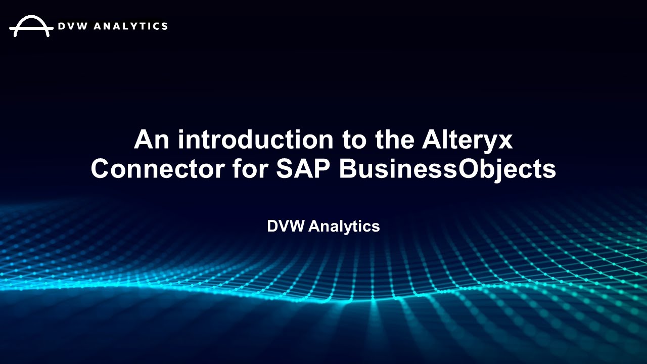 An introduction to the Alteryx Connector for SAP BusinessObjects - YouTube