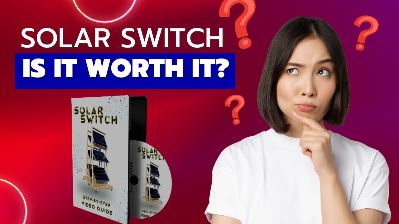 Solar Switch Review 🛑[[Is it worth it?]]🛑 solar panel Solar Switch ...