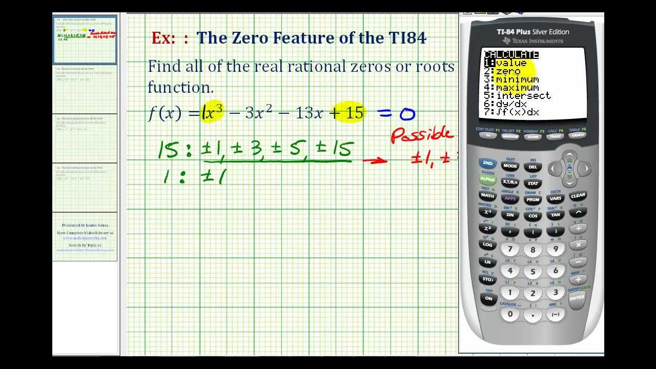 Ex 1 The Zero Feature Of The TI84 To Find Rational Zeros Of A