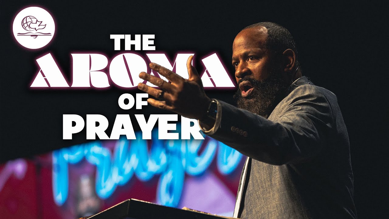 THE AROMA OF PRAYER (PASTOR TONY CLARK) 9AM - YouTube