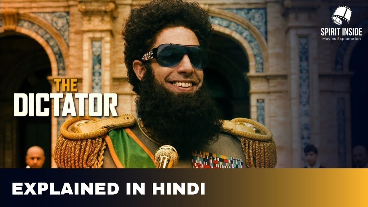 The Dictator (2012) Comedy Movie Explained in Hindi | Spirit Inside ...