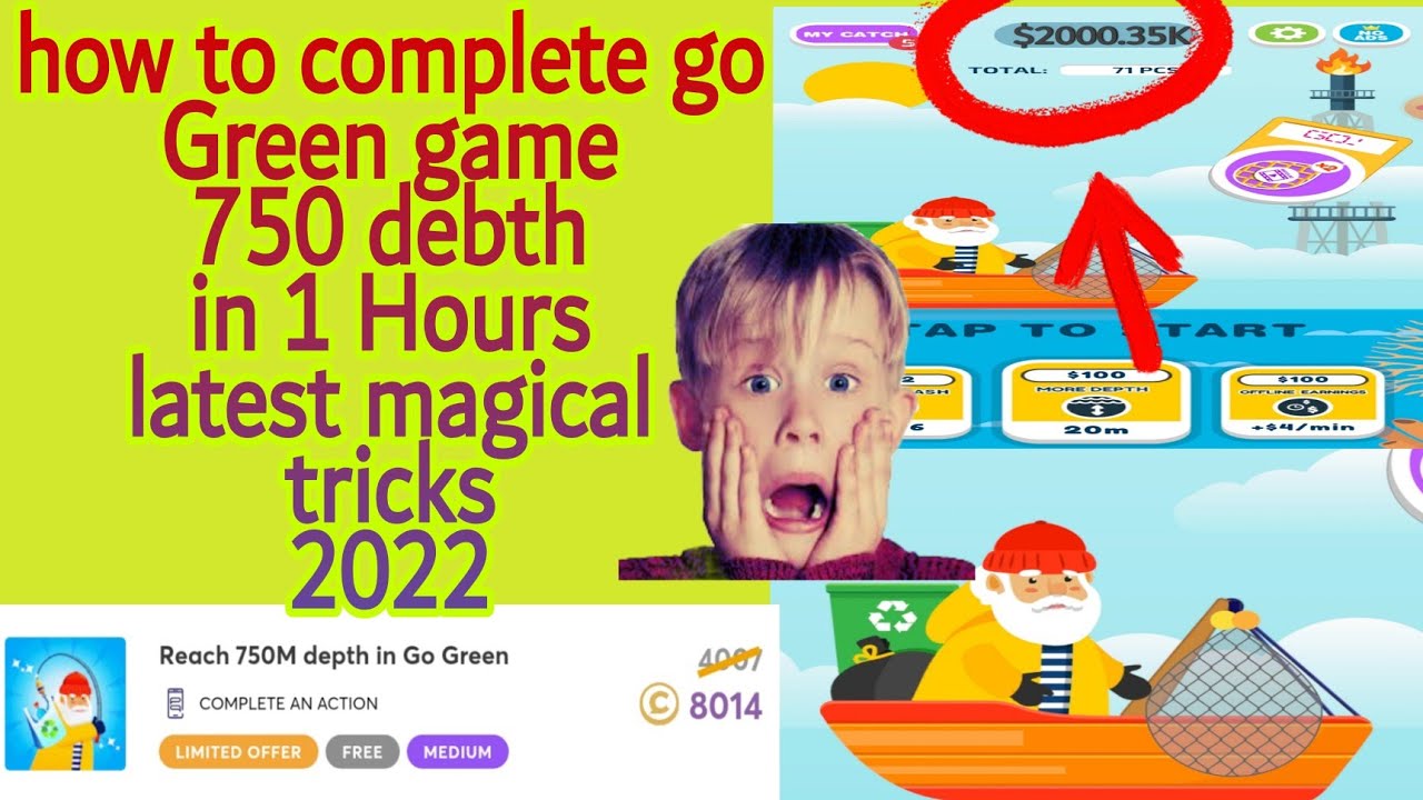 How to playing Complete Fast 750 Debth Go Green Game latest tricks 2022 ...