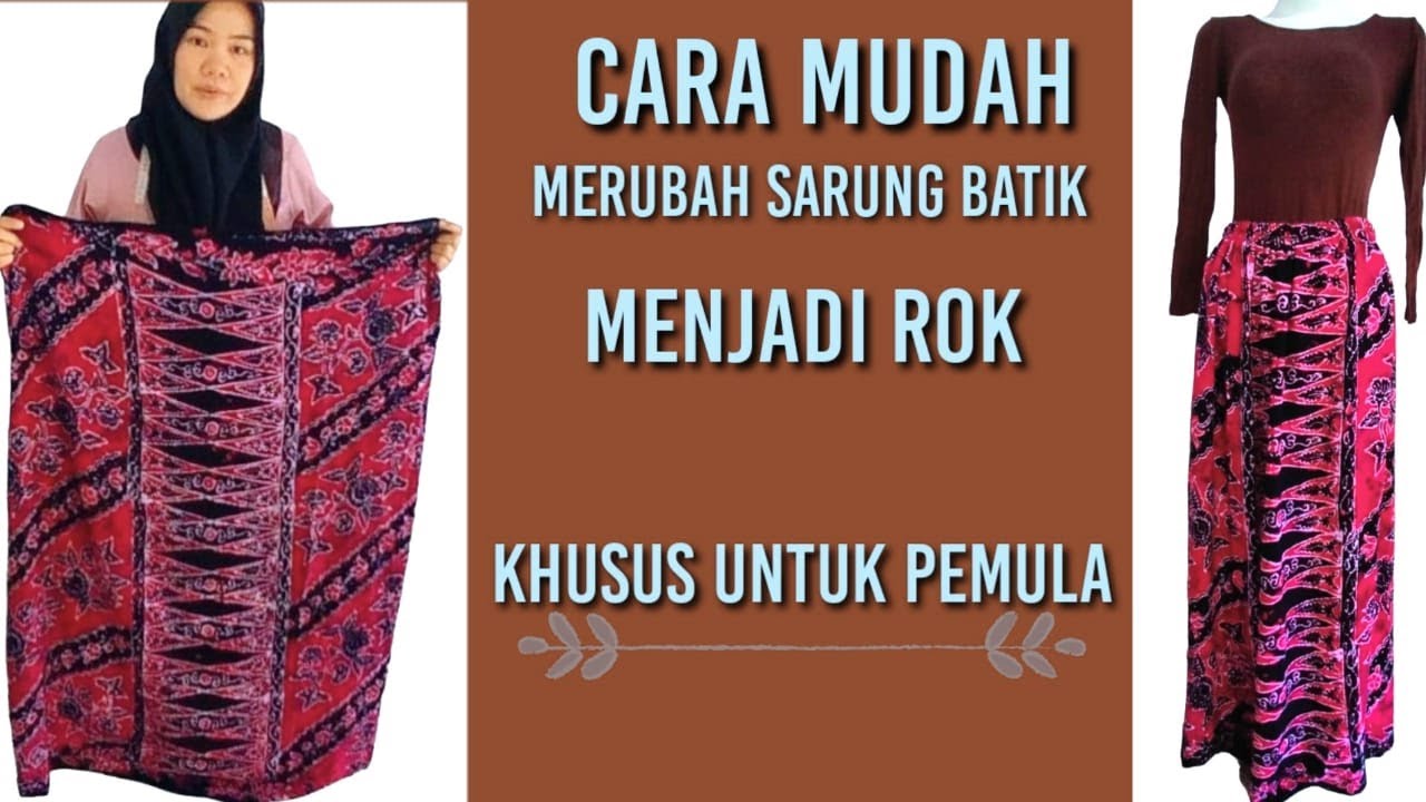 Cara membuat sarung menjadi rok - YouTube