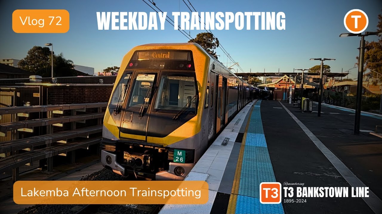 Rail Down Under Vlog 72 - Lakemba Afternoon Trainspotting (Conclusion ...